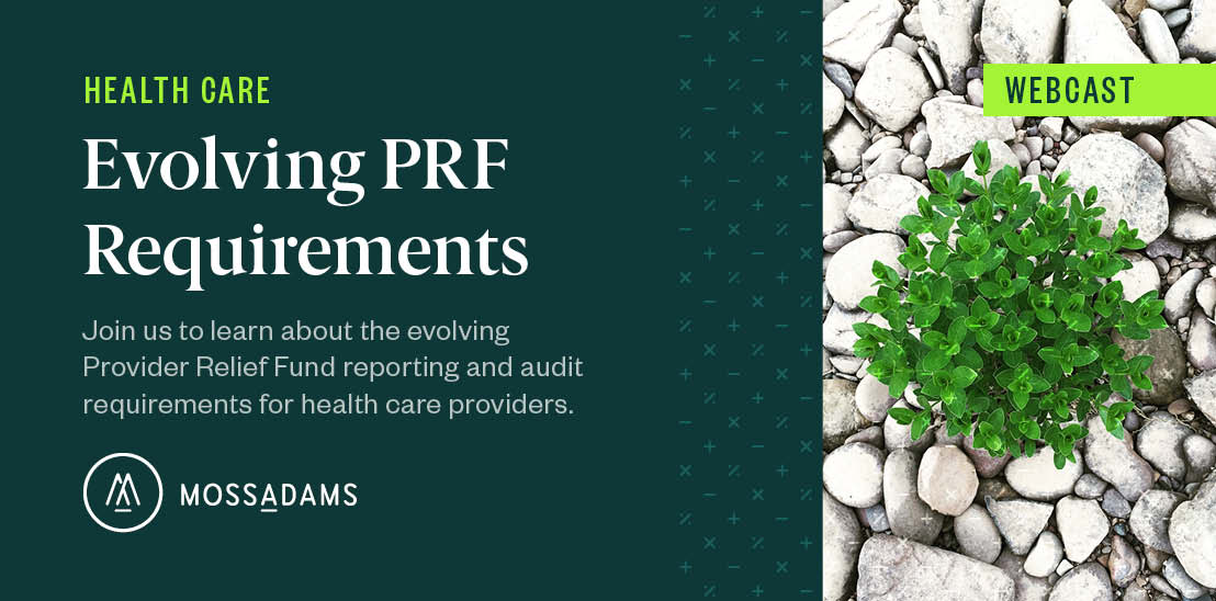 Evolving Provider Relief Fund Reporting & Audit Requirements
