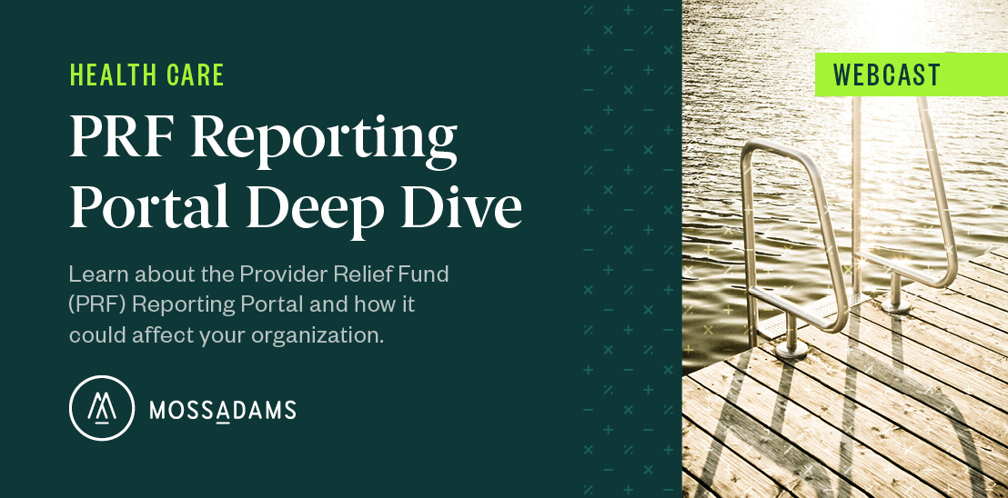 Deep Dive into the Provider Relief Fund Reporting Portal