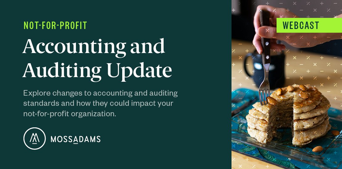 Explore Changes to Accounting and Auditing Standards