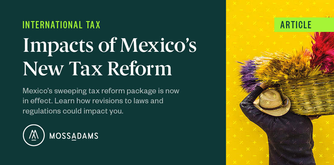 Mexico’s 2020 Tax Reform: Key Changes and Impacts