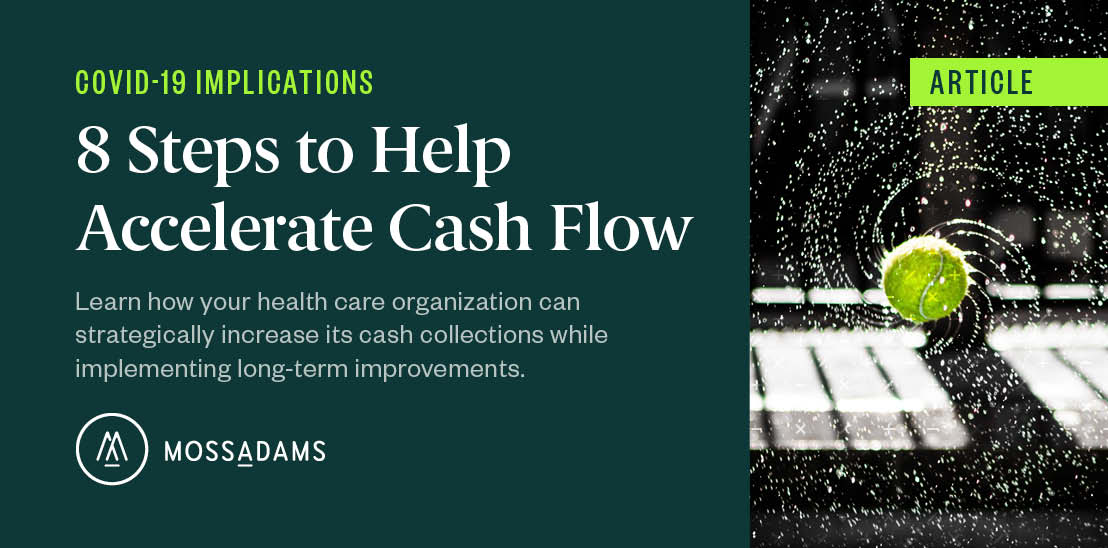 How to Accelerate Your Health Care Company’s Cash Flow