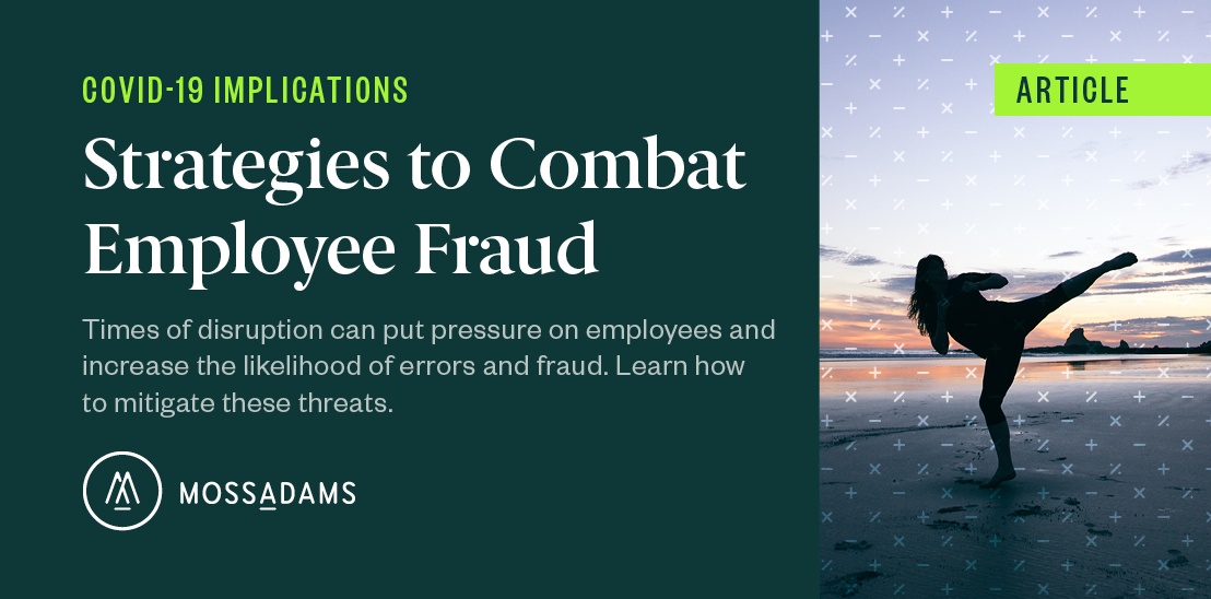 How to Combat Employee Fraud During COVID-19