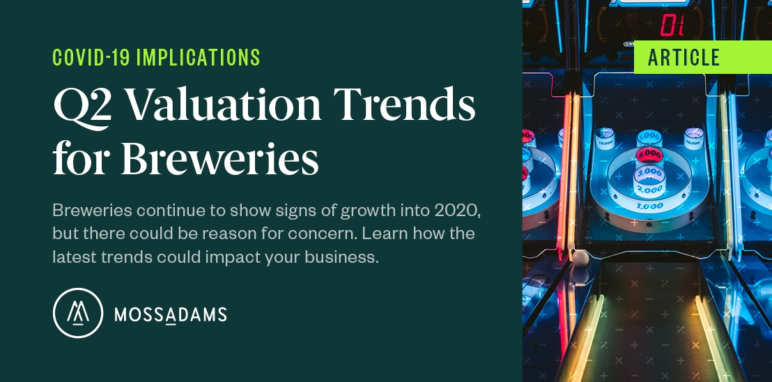 Top Valuation Trends for Breweries in Q2 2020