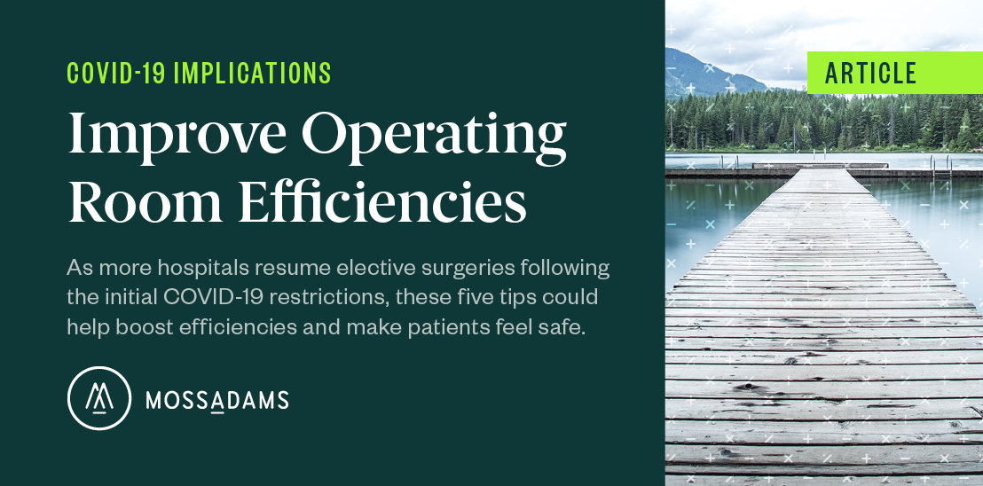 Tips to Improve Operating Room Efficiencies