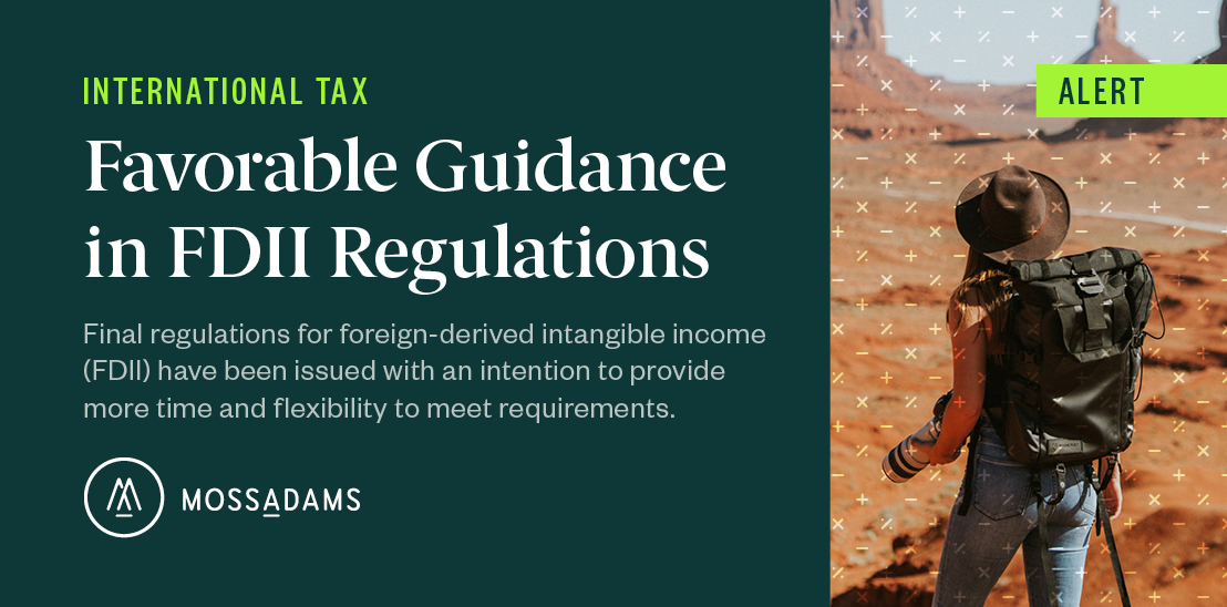 Favorable Taxpayer Guidance in Final FDII Regulations