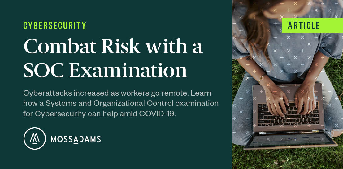 SOC Examination for Cybersecurity for Remote Workplaces