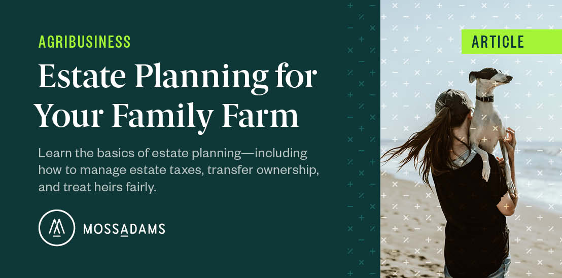 Transition Your Family Farm: An Estate Planning Primer