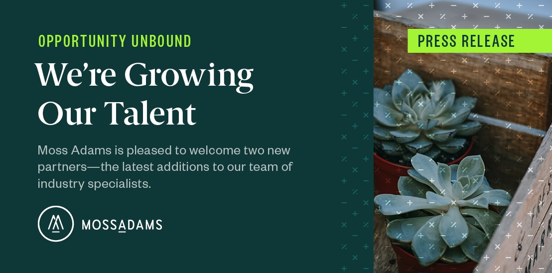 Moss Adams Announces Two New Partners