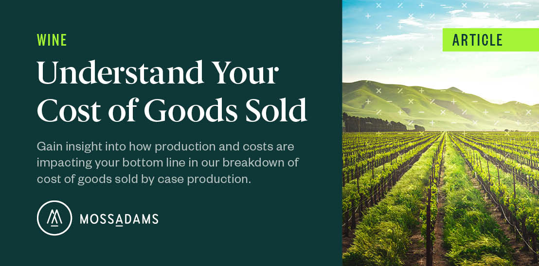 Understanding Your Costs: Tips for Wineries of All Sizes