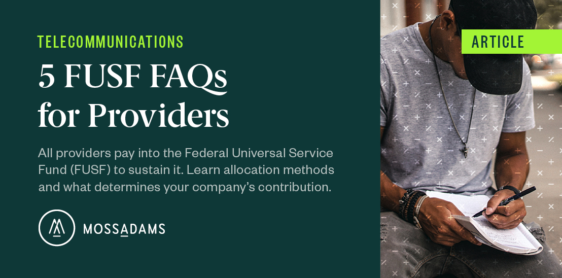 Federal Universal Service Fund FAQs for Telecommunications