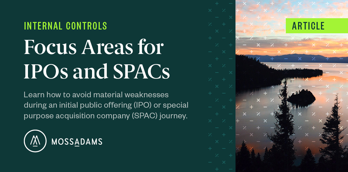 IPO and SPAC Internal Control Considerations