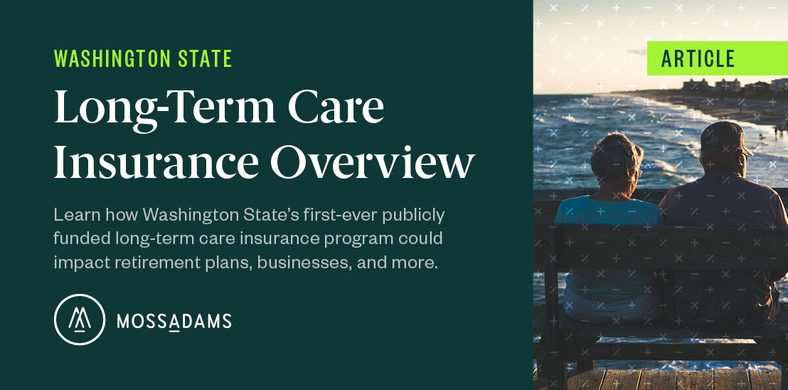 What to Know: Washington State’s Long-Term Care Insurance