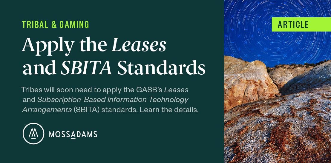 How Tribes Can Implement GASB Leases and SBITA Standards