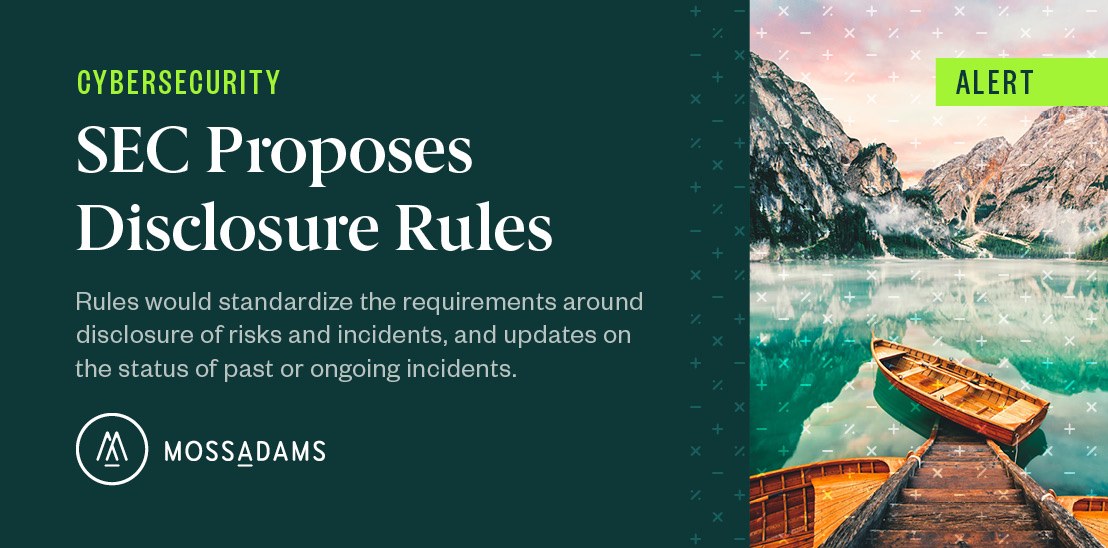 SEC Proposes Rules for Standardized Cybersecurity Disclosures