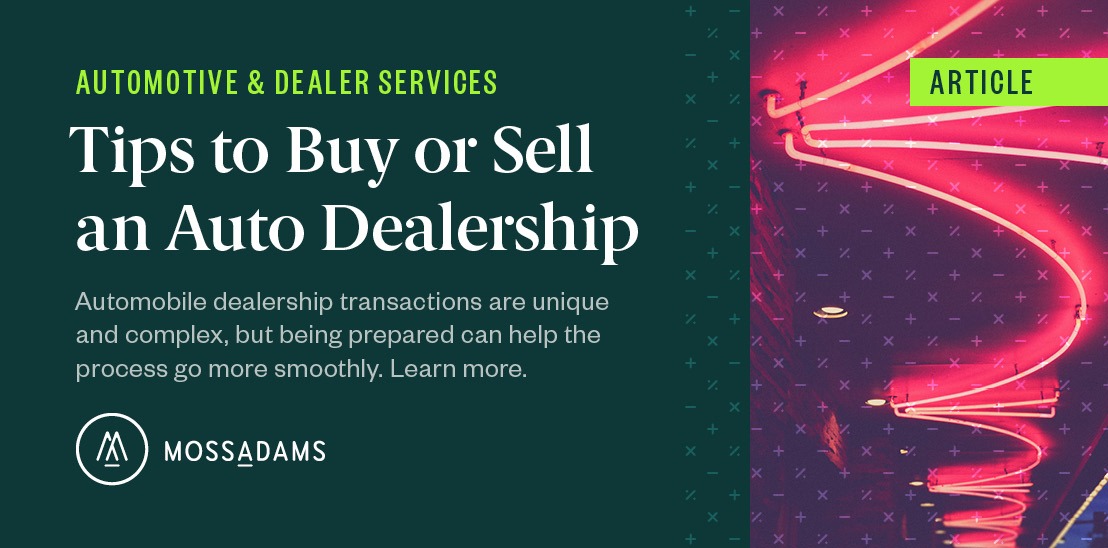 How to Prepare to Buy or Sell an Auto Dealership