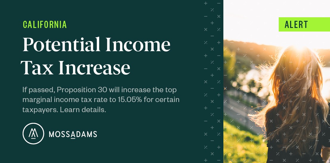 Navigate Proposition 30 Potential Tax Changes