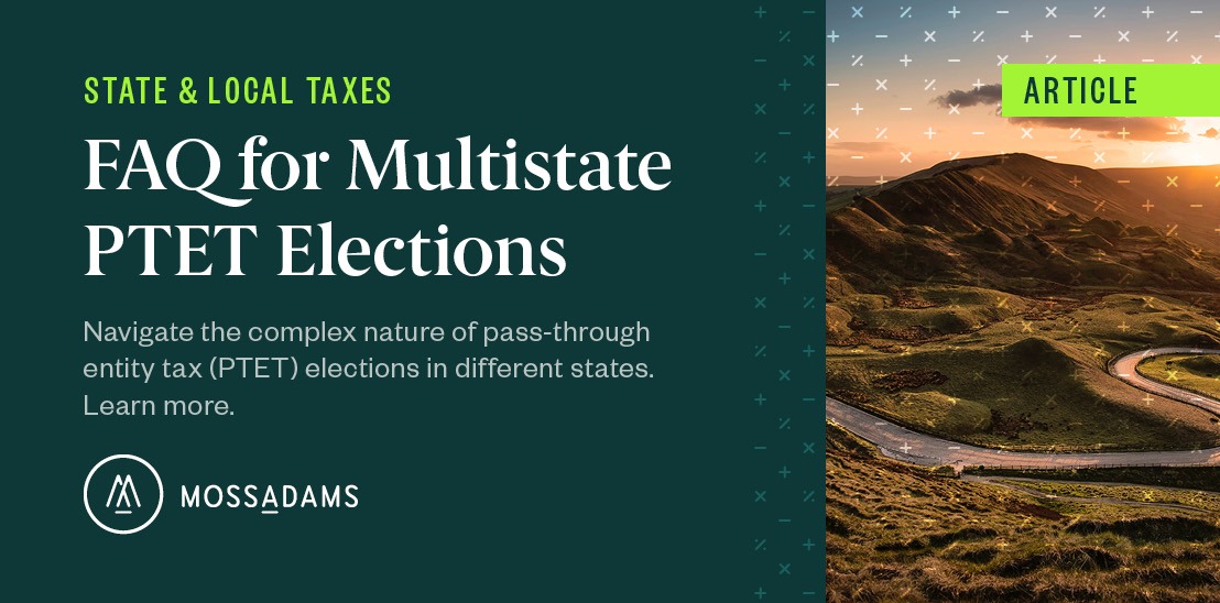 Multistate Pass-Through Entity Tax Elections FAQ