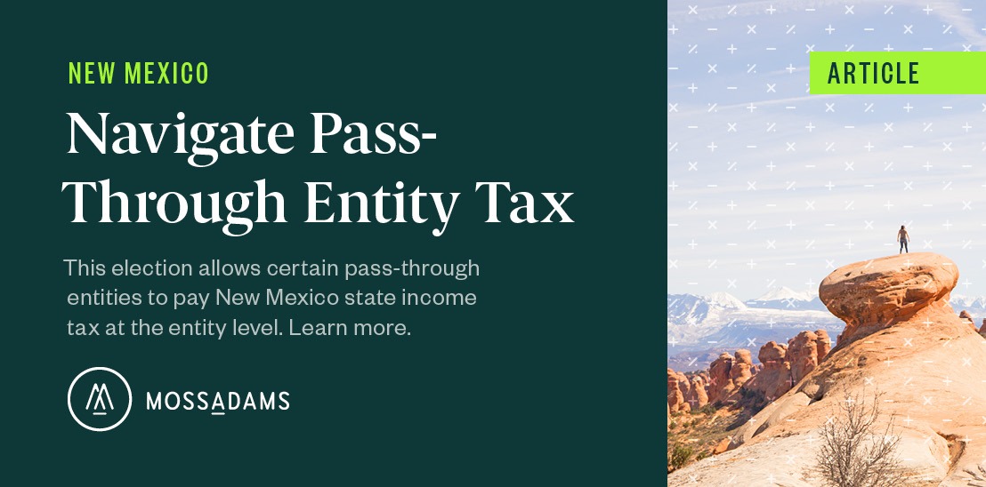 New Mexico’s Elective Pass-Through Entity Tax Regime