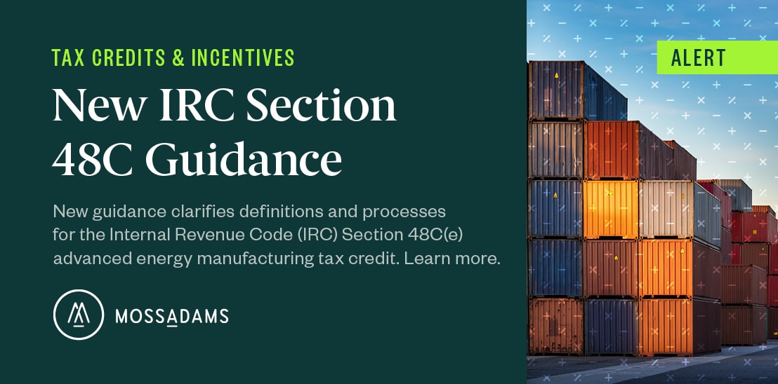 New Guidance for Advanced Energy Manufacturing Tax Credit 48C