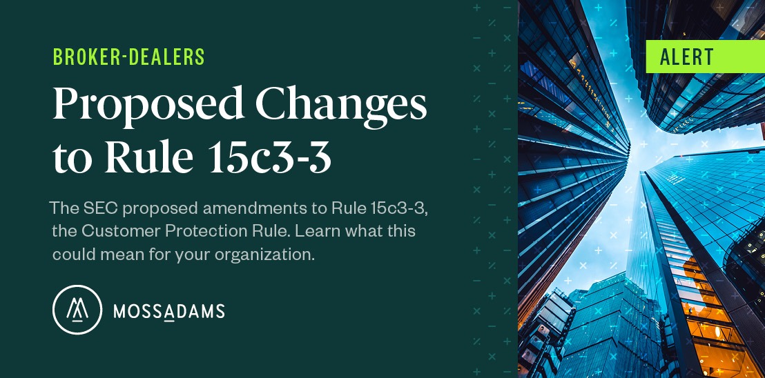 Proposed Changes to the Customer Protection Rule