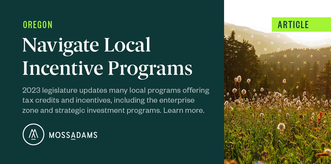 What 2023 Legislature Means for Oregon Tax Credits and Incentives