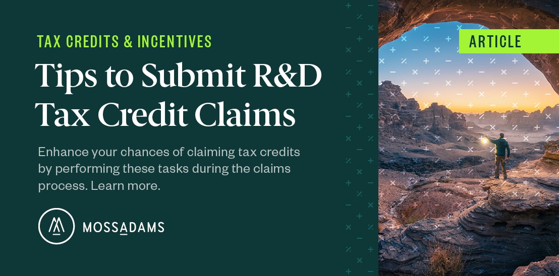Explore Key Considerations Related to R&D Tax Credit Claims.
