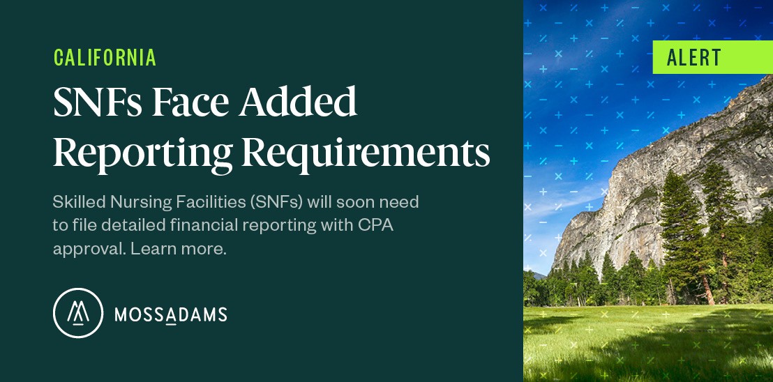 Reporting Requirements for California Skilled Nursing Facilities