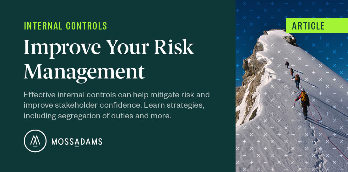 Help Mitigate Risk with Effective Internal Controls