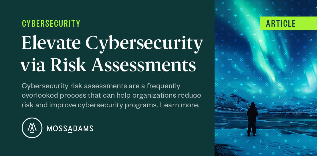 How to Use Cybersecurity Risk Assessments
