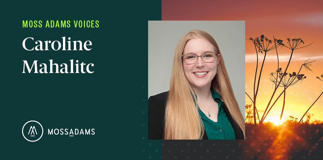Moss Adams Voices: Caroline Mahalitc